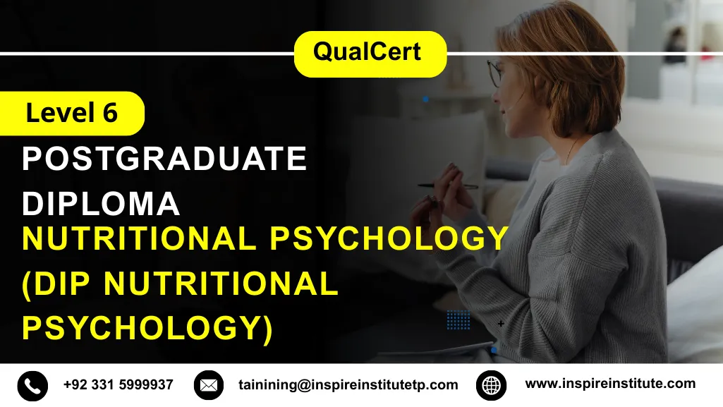 QualCert Level 6 Diploma in Nutritional Psychology (Dip Nutritional ...